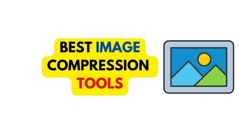 Best Image Compression Tools: To Make Your Site Faster