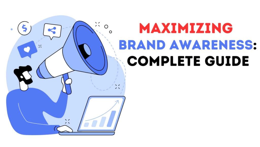 Brand Awareness: The Foundation of Successful Marketing