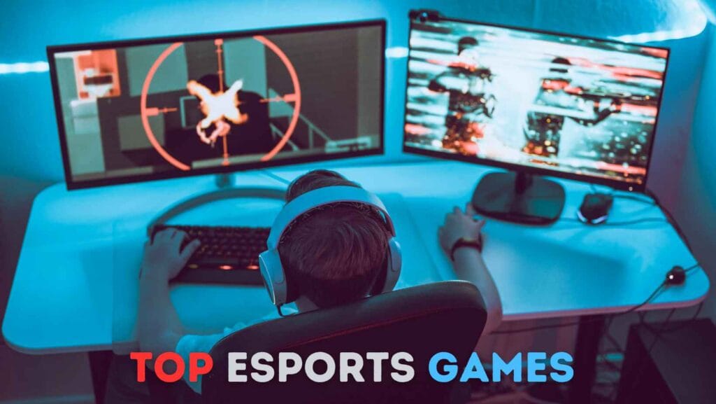 10 Top eSports Games Dominating Competitive Gaming