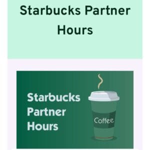 How Do I Check My Starbucks Work Schedule? An Ultimate Guide