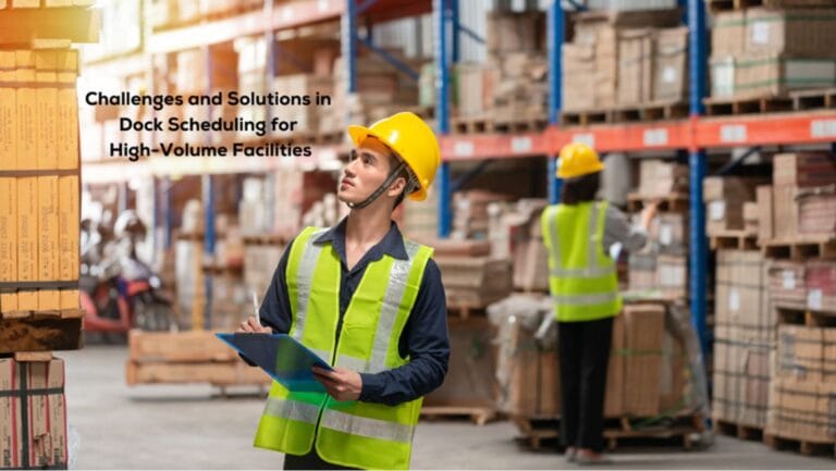 Unlock Efficiency: Automated Dock Scheduling for High-Volume