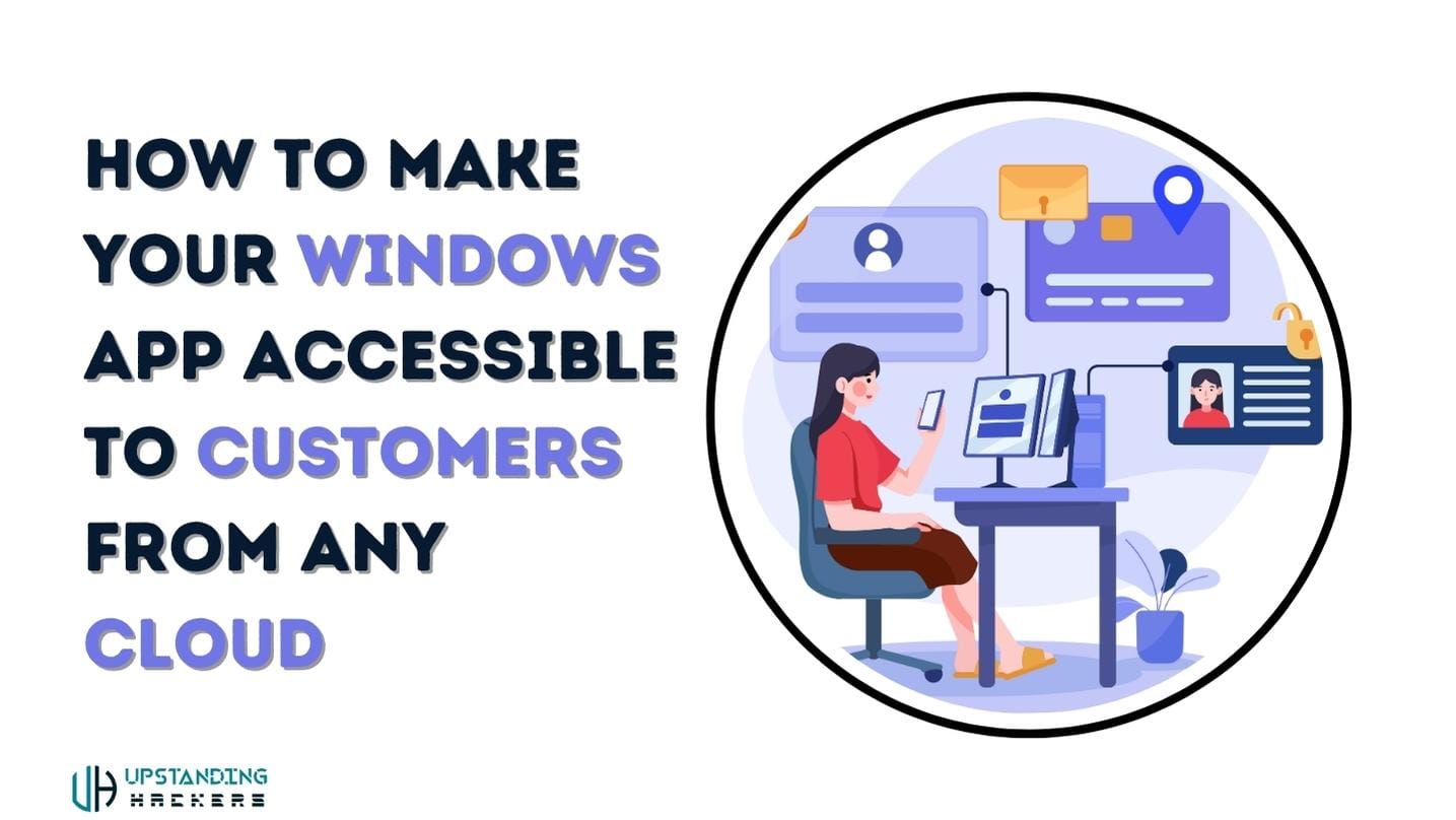 How to Make Your Windows App Cloud-Ready in Simple Steps